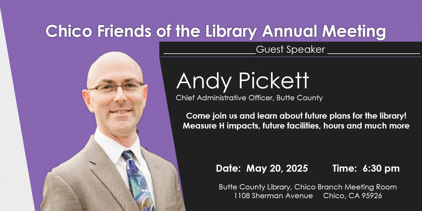Chico Friends of the Library – Supporting the Chico Branch of the Butte ...